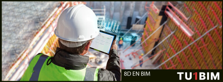 Qué es 8D en BIM